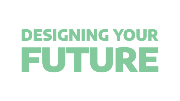 Designing Your Future - Australian Technology Network of Universities