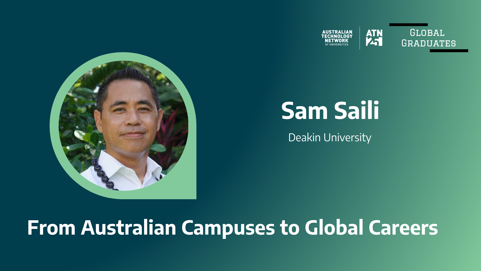 Global Graduates: ATN Universities’ international student series - Sam ...